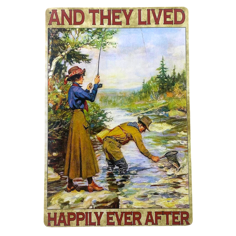 And They Lived Happily Ever After Fishing Tin Sign – Guts Fishing Apparel